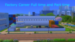 Mod The Sims - Factory Career Full Time And Part Time