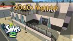 Mod The Sims - 2000s Nightclub