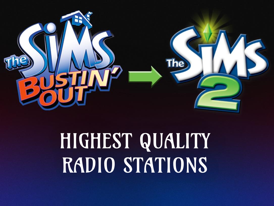 Mod The Sims - Add The Sims Bustin' Out Radio Stations Songs