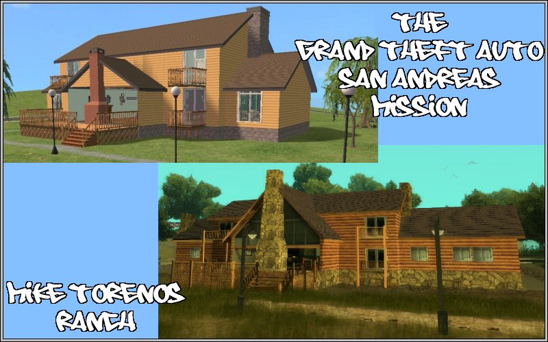 Mod The Sims - The GTA San Andreas Mission: Mike Torenos Ranch