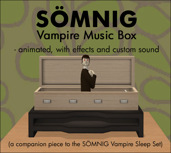 Mod The Sims - SÖMNIG Vampire Music Box