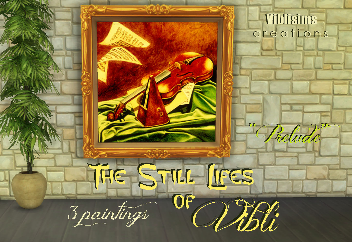 Mod The Sims - The Still Lifes of Vibli. 3 paintings